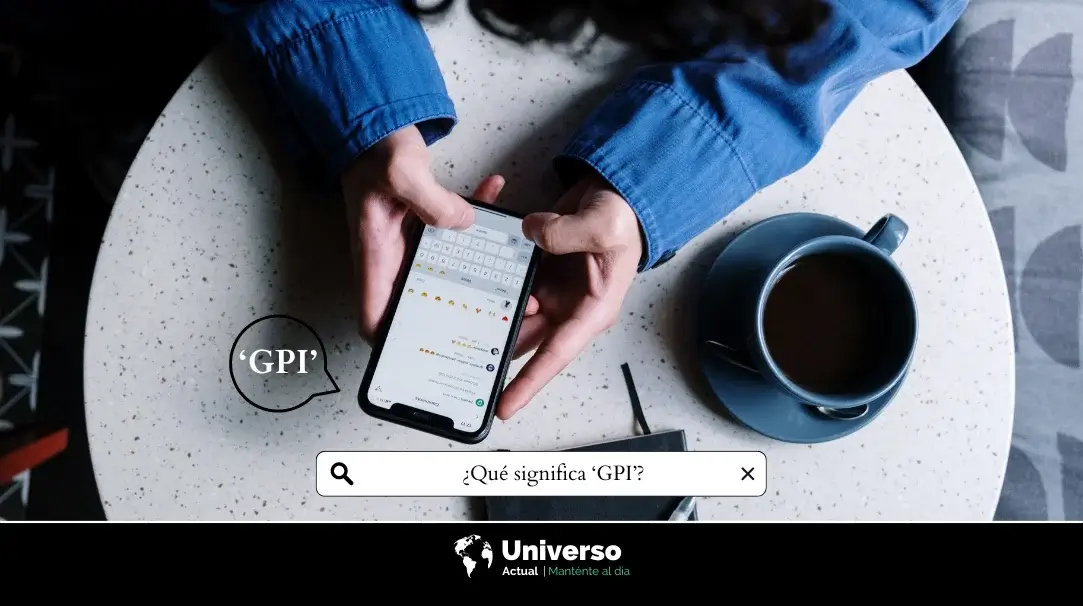 ¿Qué significa 'GPI' y por qué se utiliza tanto en redes sociales ...